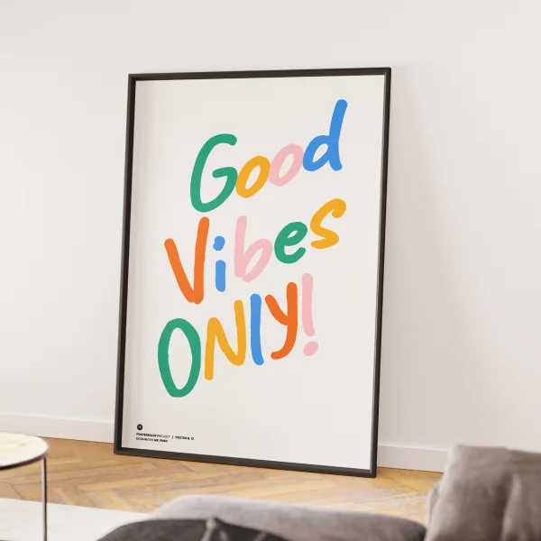 Good Vibes Only Poster - Poster Blast